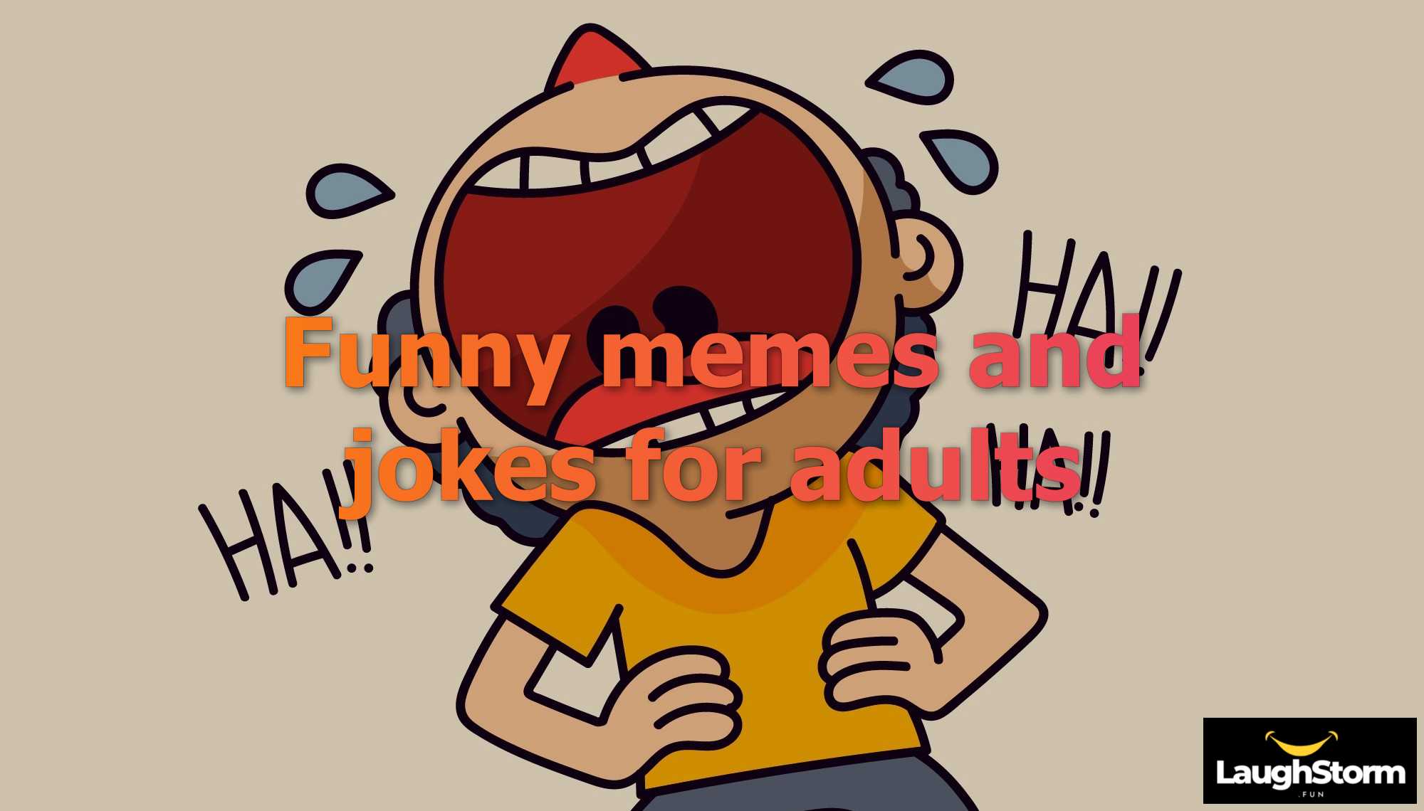 Funny memes and jokes for adults - LaughStorm