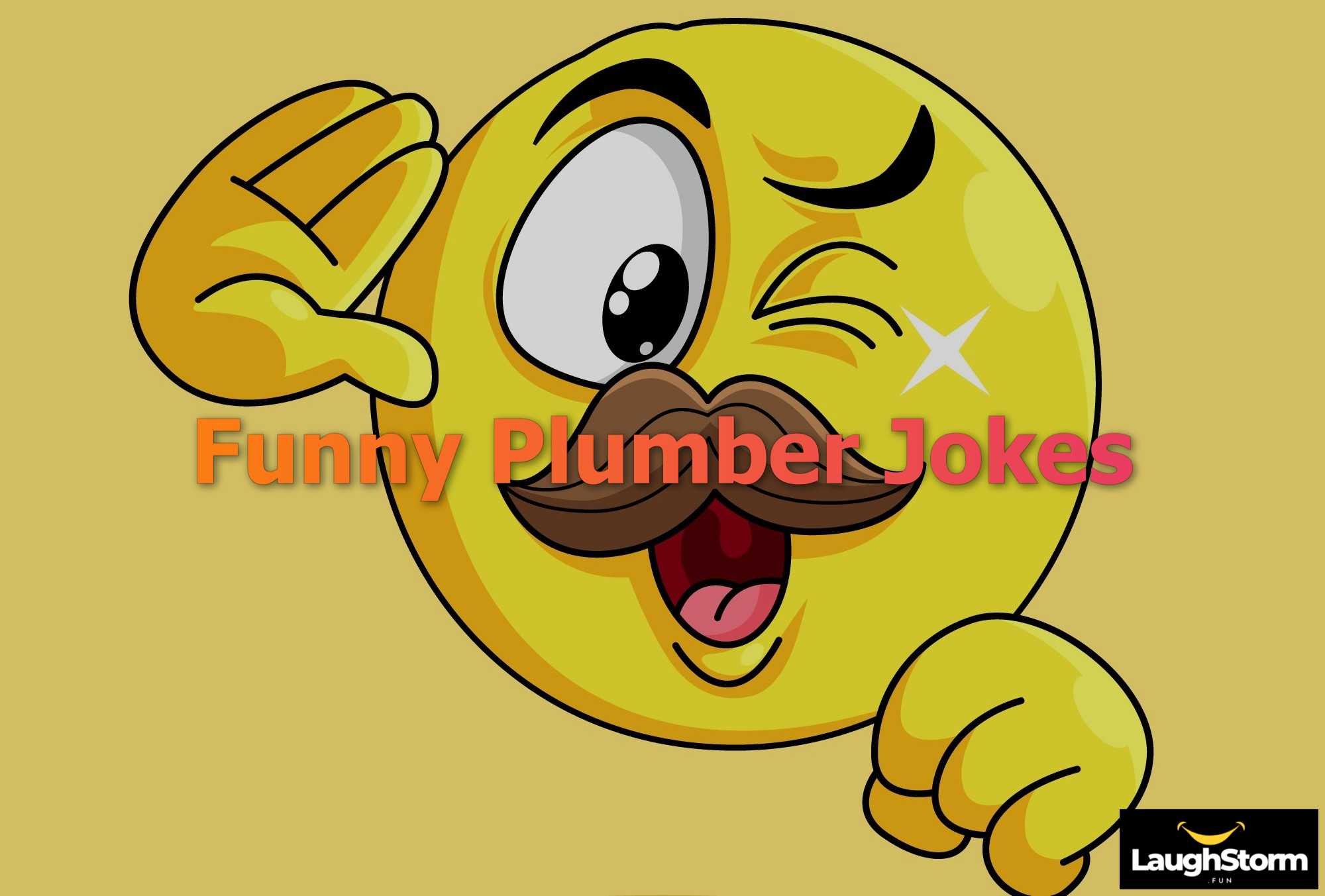 Top Funny Plumber Jokes List - LaughStorm